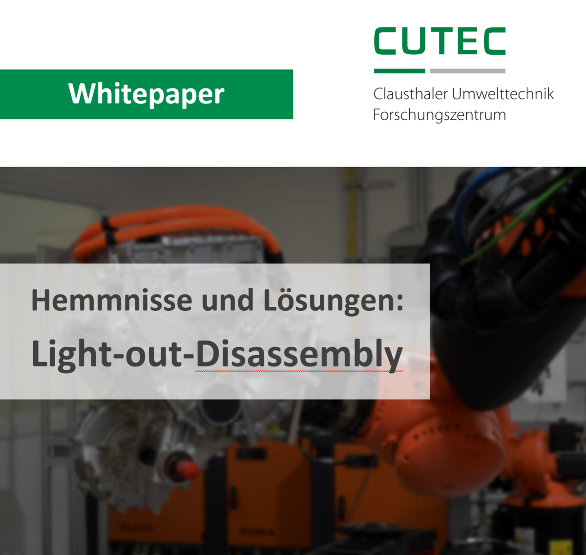 Hemmnisse und Lösungen: Light-out-Disassembly – Ein Beitrag zur ...